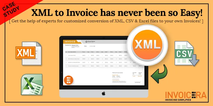 XML file to Invoice: How Invoicera Bridged the Gap - Case Study
